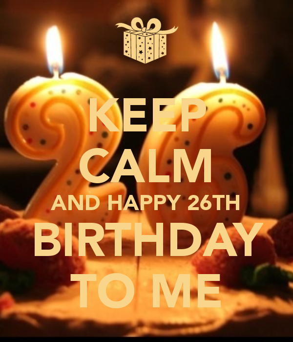 28 Awesome Photos For 26th Birthday