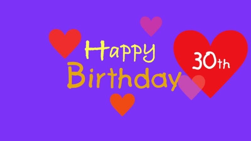 33 Best Wishes Pics For Your 30th Birthday