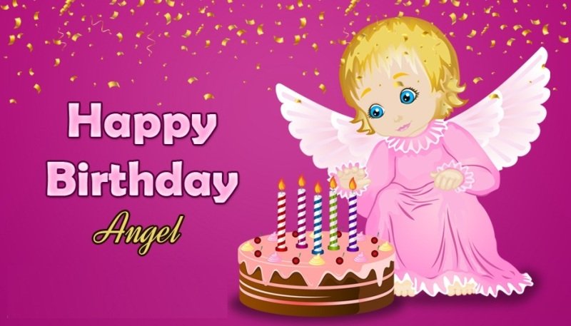 41 Wonderful Birthday Wishes For Angel