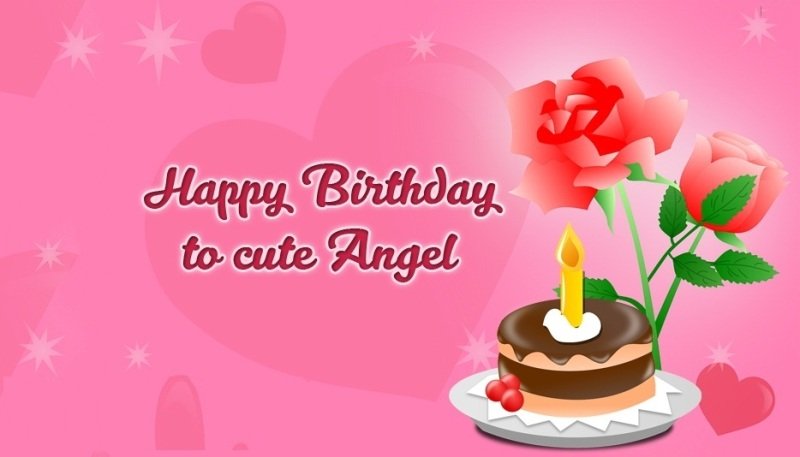 41 Wonderful Birthday Wishes For Angel