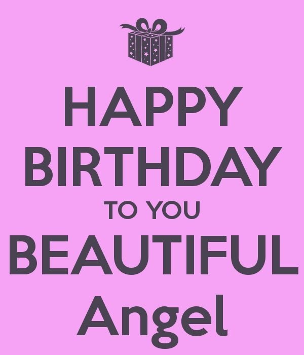 41 Wonderful Birthday Wishes For Angel