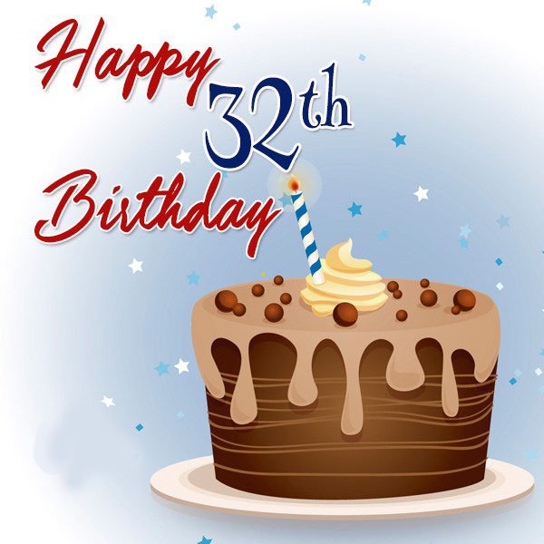 Lovely Wishes For 32nd Birthday