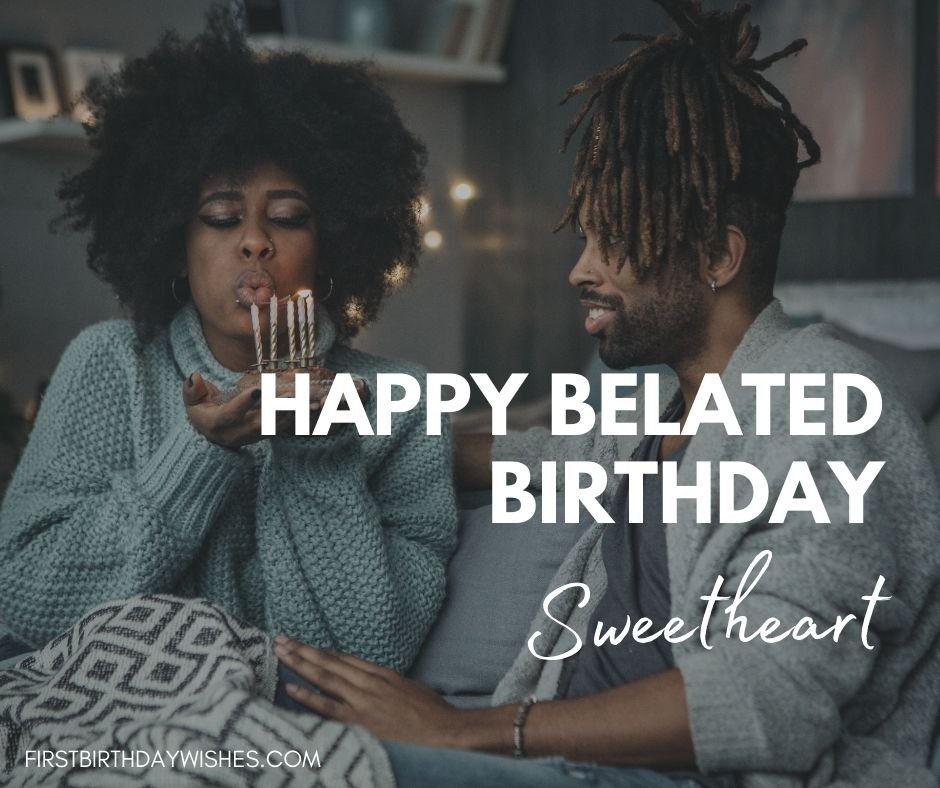 20+ Wonderful Belated Birthday Wishes For Lovely Wife