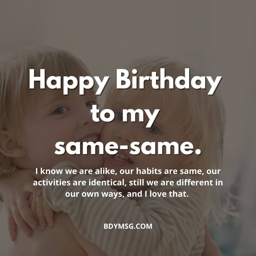 20 Beautiful Happy Birthday Wishes For Twin Sister 20-beautiful-happy-birthday-wishes-for-twin-sister
